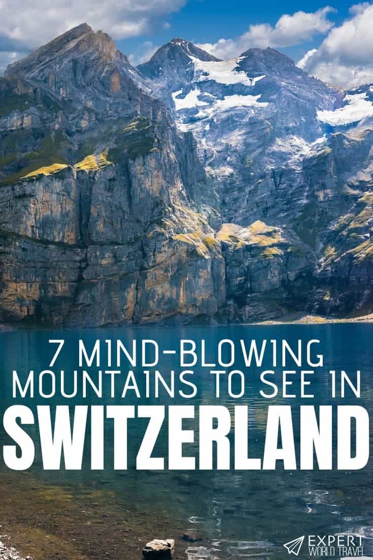 Best & Most Famous Mountains In Switzerland ⋆ Expert World Travel