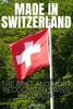 Made in Switzerland: The Best and Most Recognized Swiss Products ⋆ ...